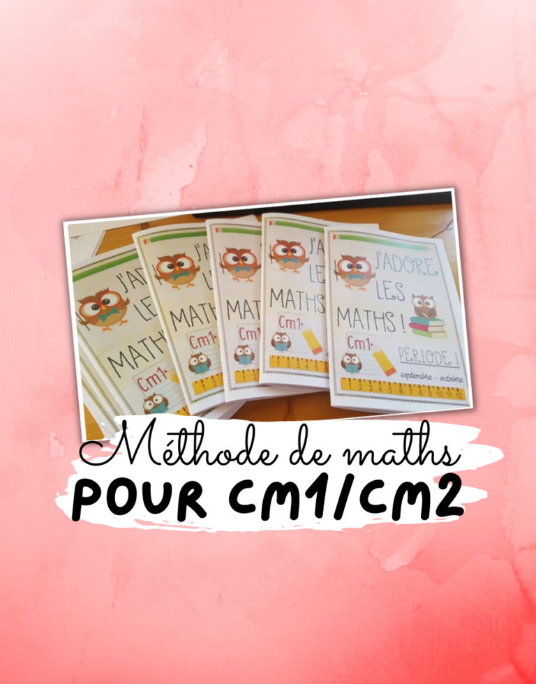[Mathématiques CM1-CM2] Ma propre méthode pour l’année 2016-17 - Orphéecole