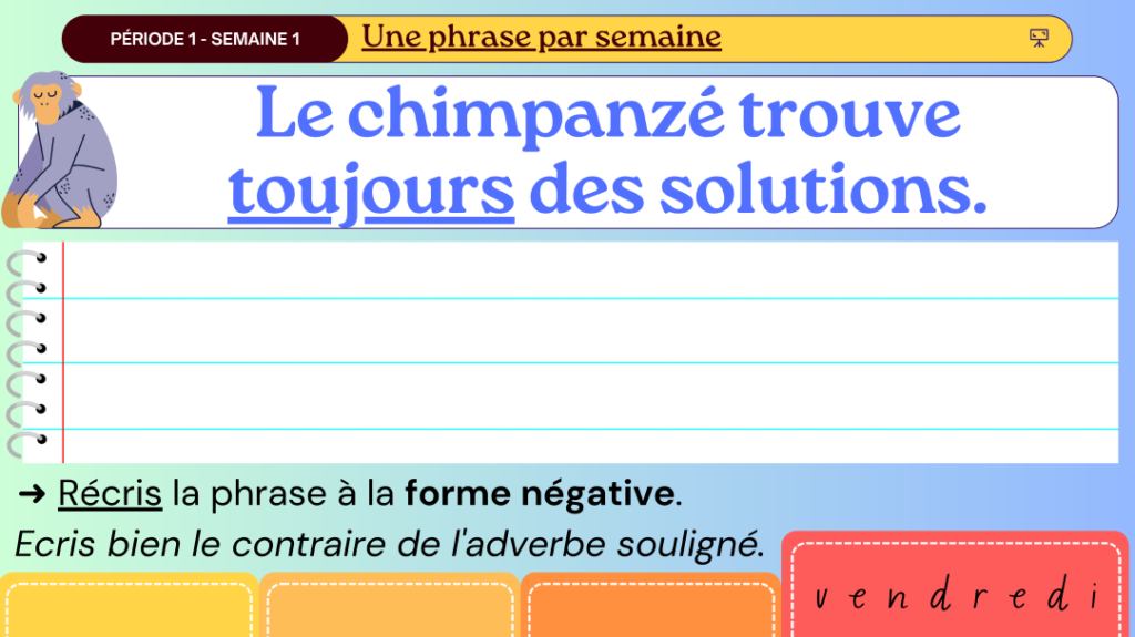 Rituel d’EDL cycle 3 : Une phrase par semaine - Orphéecole